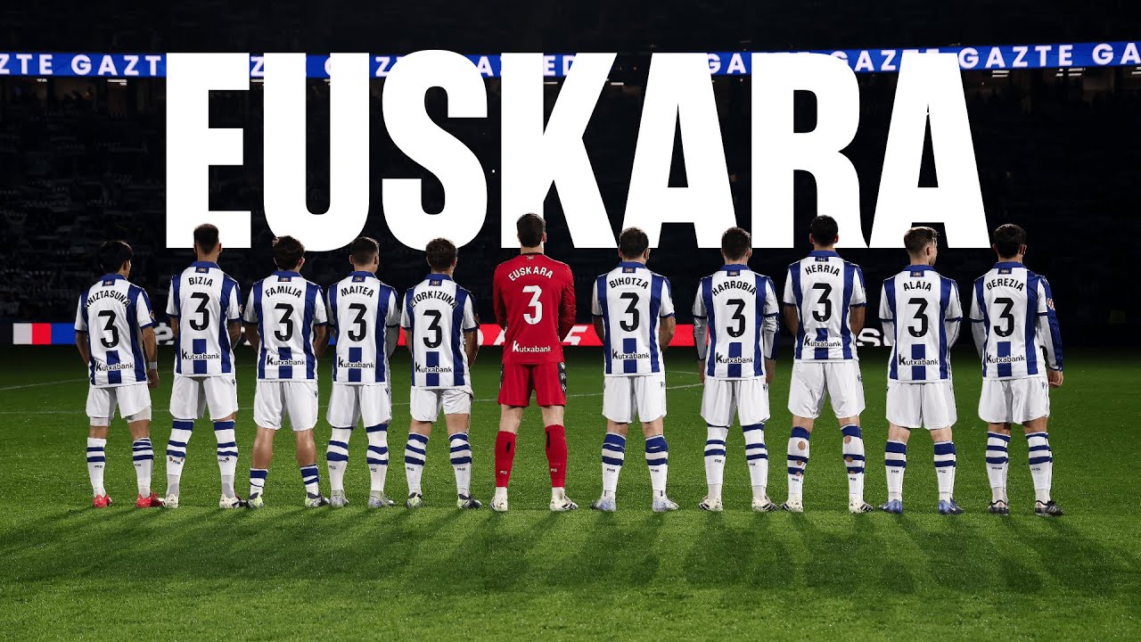 Video: HARI BASQUE INTERNASIONAL | Warisan Bersejarah | Real Sociedad