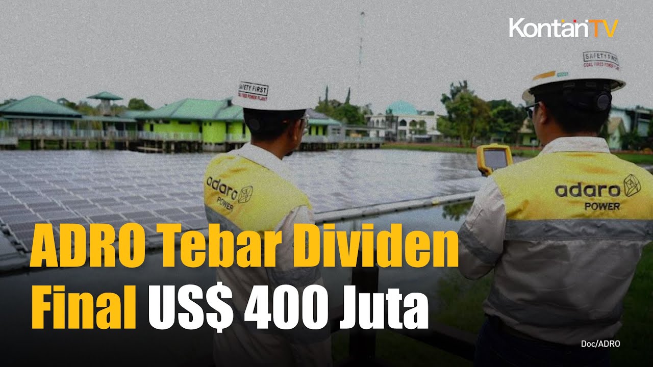 Video: Adaro Energy Indonesia (ADRO) Putuskan Bagikan Dividen ke Pemegang Saham | KONTAN News