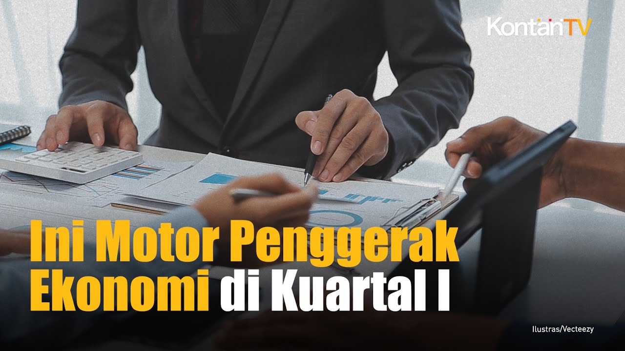 Video: Konsumsi dan Investasi Jadi Motor Penggerak Pertumbuhan Ekonomi di Kuartal I 2024 ...