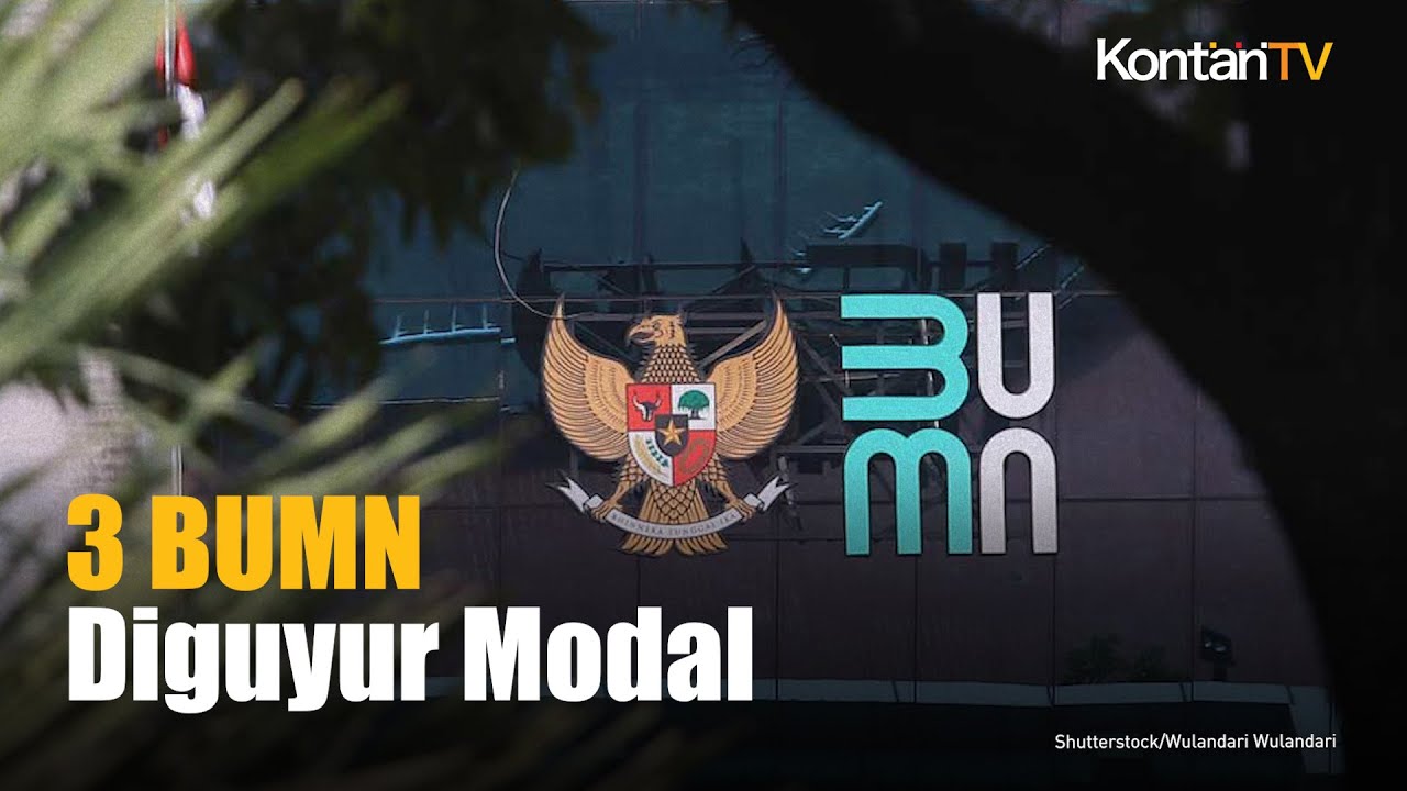 Video: Dana Rp 28,16 Triliun Mengguyur 3 BUMN | Kontan News