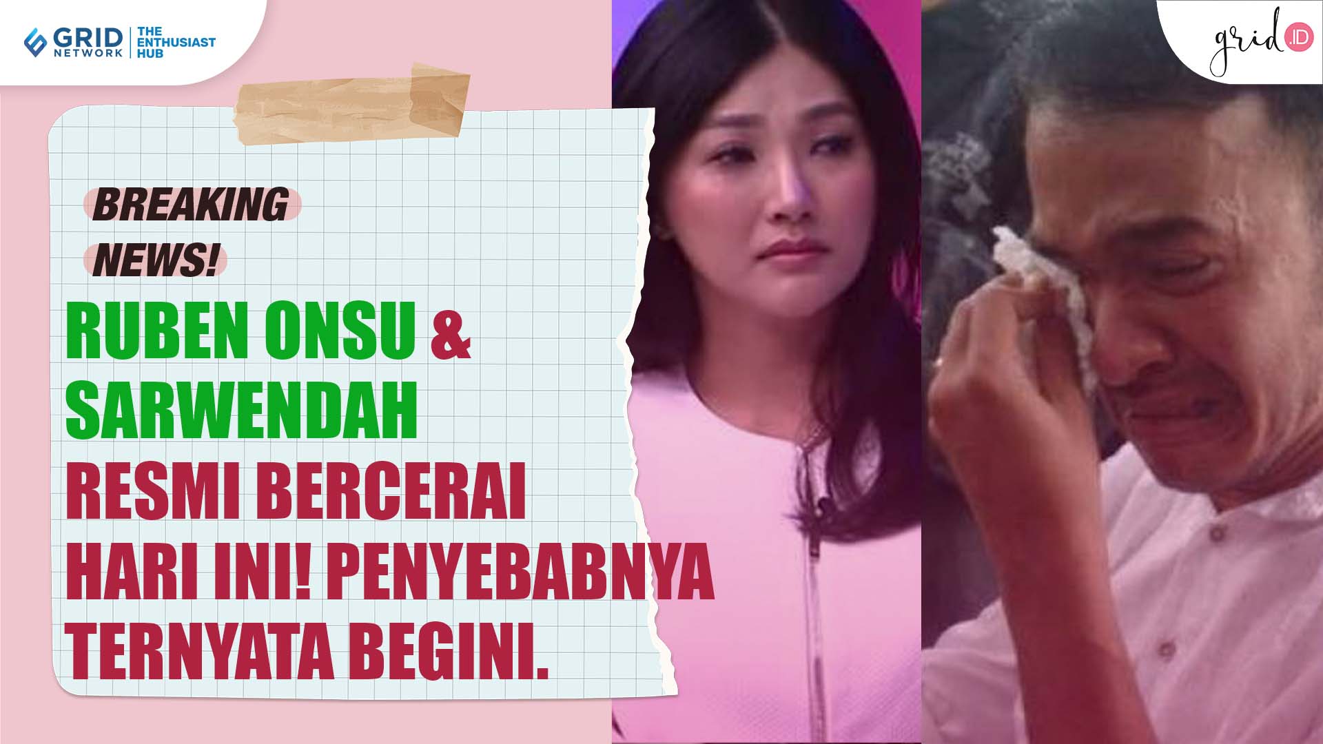 Video: Ruben Onsu & Sarwendah Resmi Cerai, Alasan Bercerai Dibongkar Pengadilan Negeri Jakarta ...