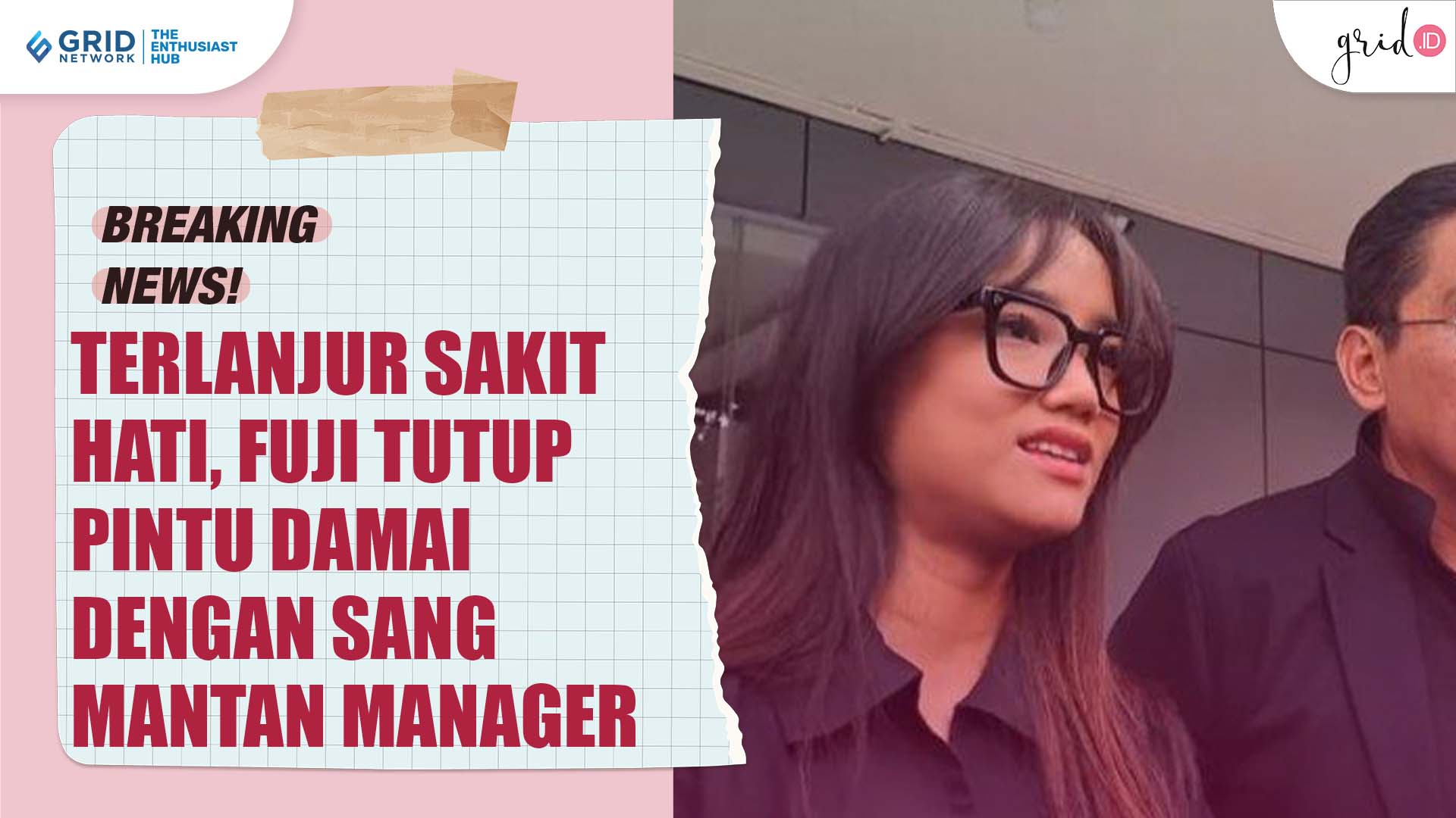 Video: Lengkapi Bukti-Bukti Penggelapan Dana, Fuji Utami Tutup Pintu ...