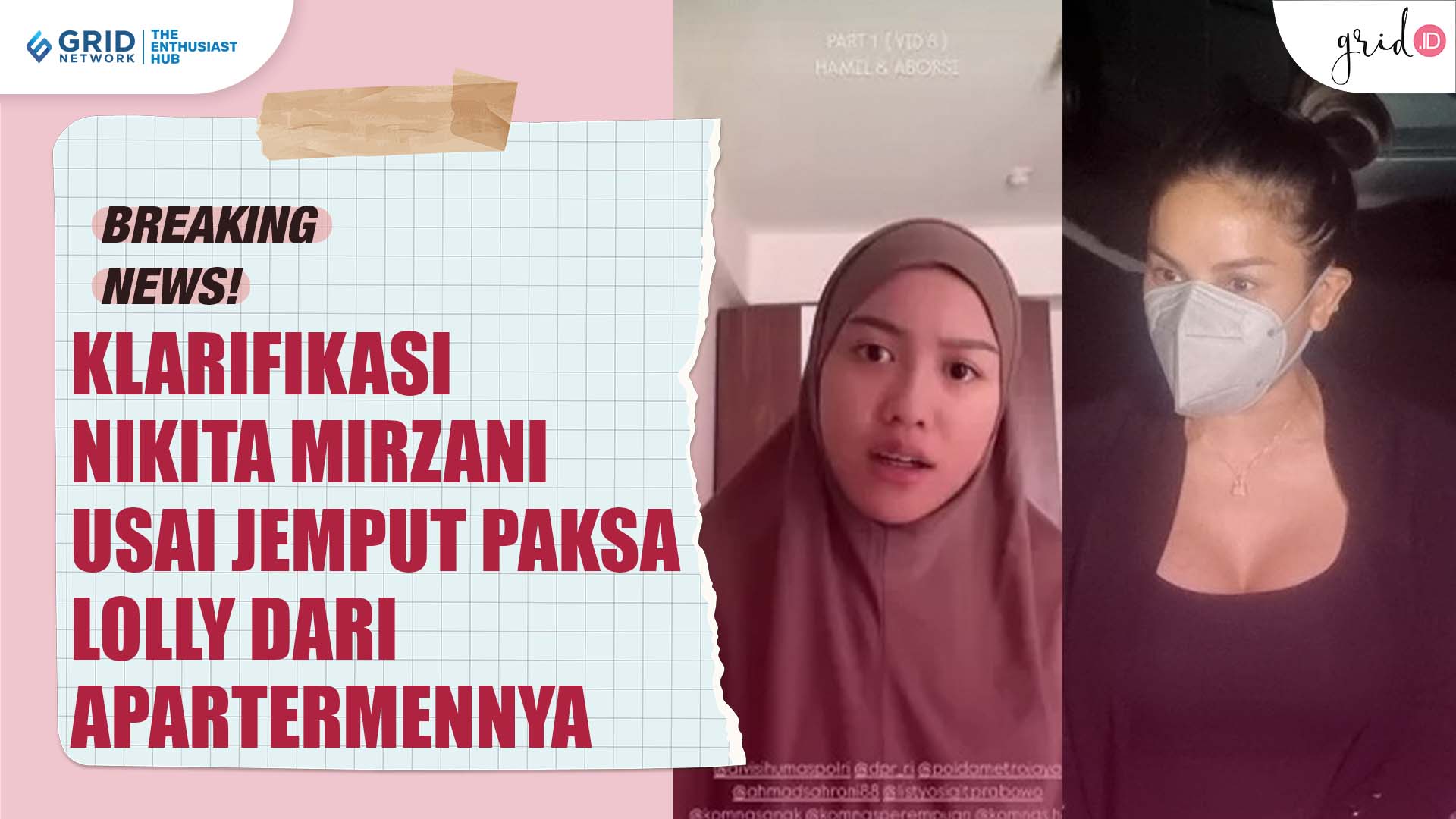 Video: Klarifikasi Nikita Mirzani Usai Jemput Paksa Lolly Dari Apartemennya