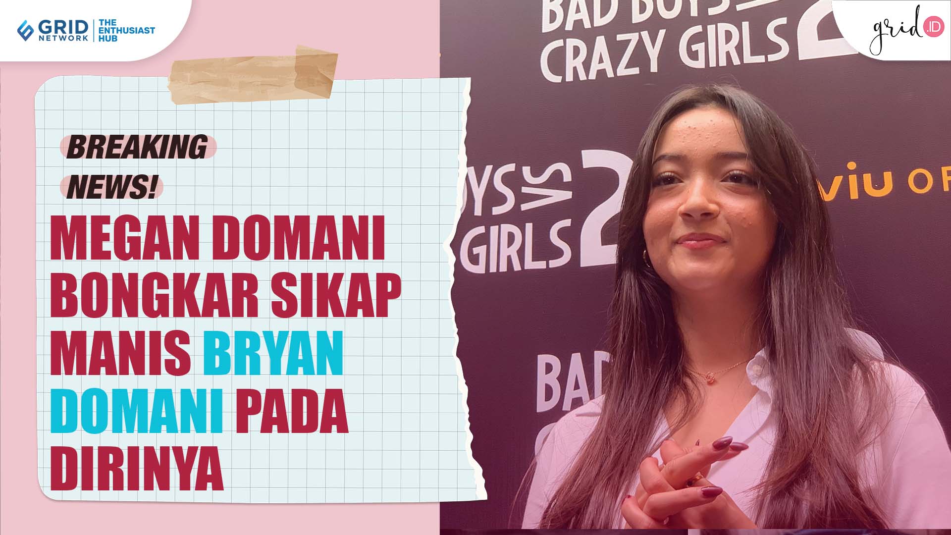Video: Megan Domani Bongkar Sikap Manis Sang Kakak Bryan Domani Pada ...
