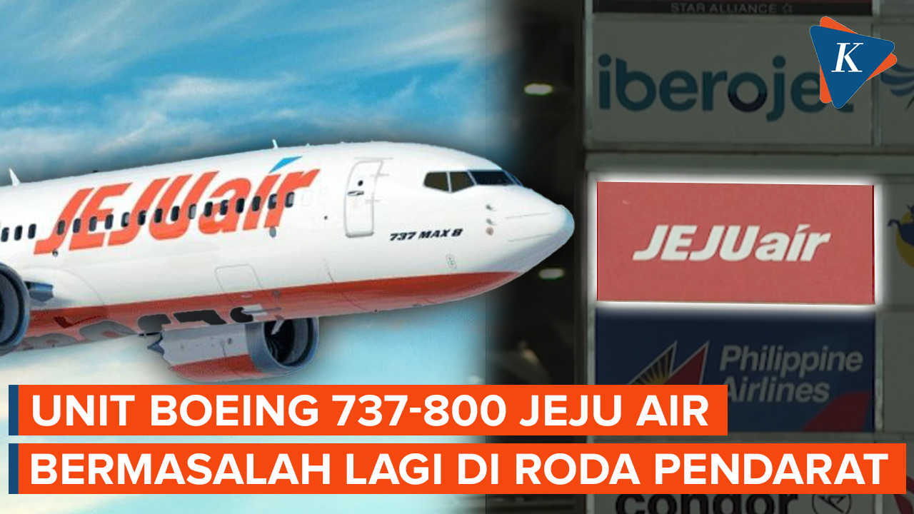 Pasca Tragedi Muan, Giliran Jeju Air dari Seoul Bermasalah di Roda Pendarat