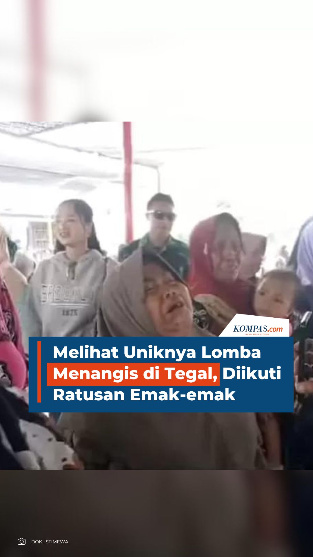 Melihat Uniknya Lomba Menangis di Tegal, Diikuti Ratusan Emak-emak