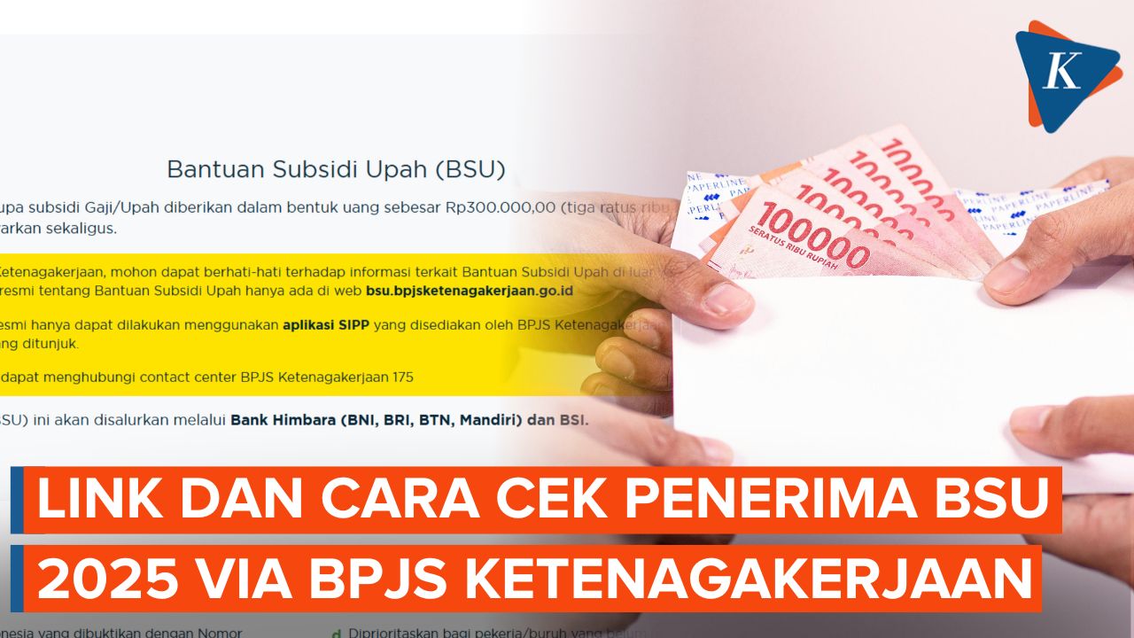 Link dan Cara Cek Penerima BSU 2025 Online via BPJS Ketenagakerjaan