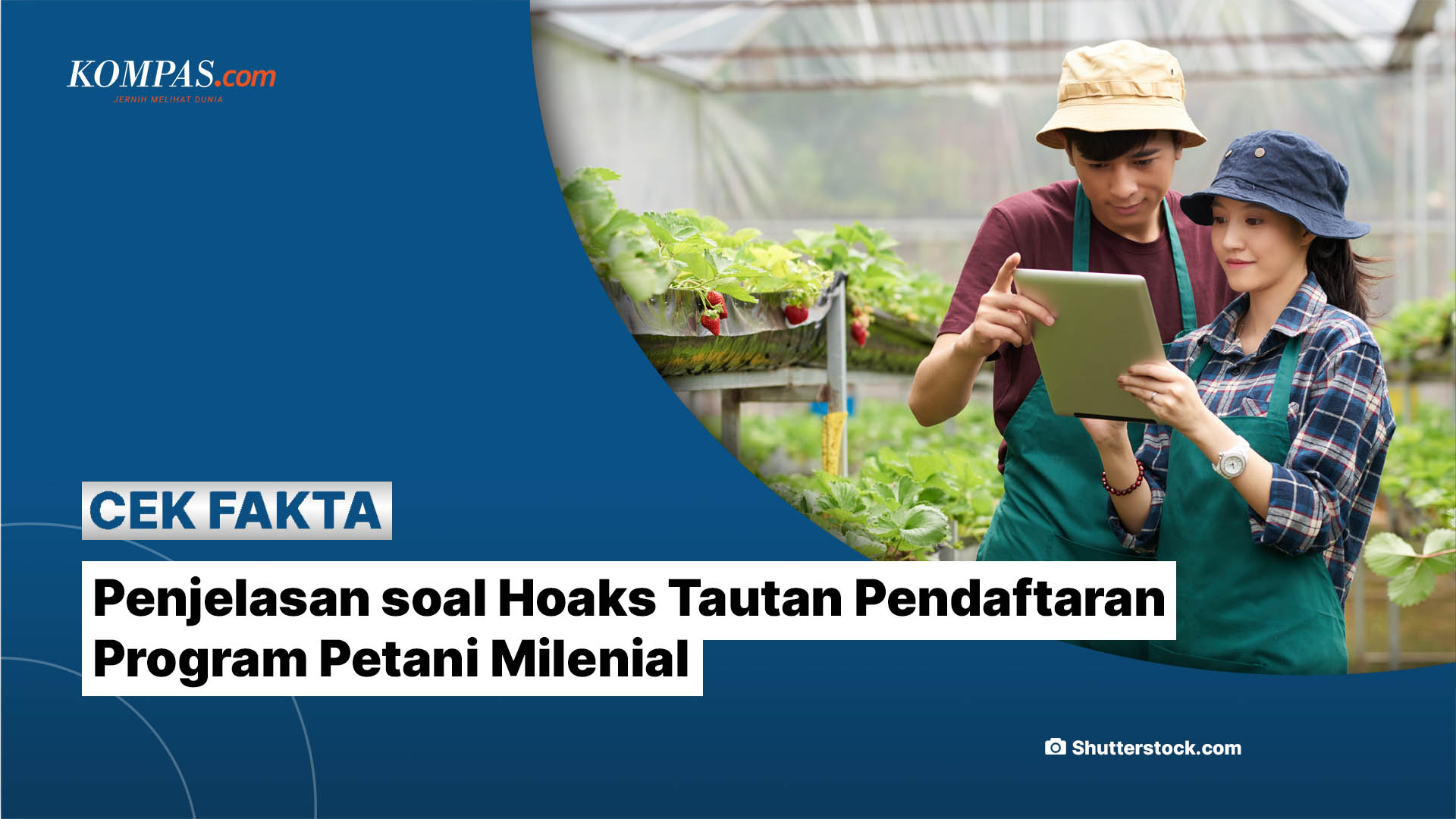 Penjelasan soal Hoaks Tautan Pendaftaran Program Petani Milenial
