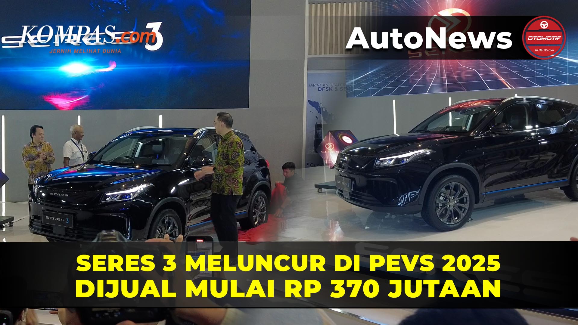 Seres 3 Meluncur di PEVS 2025, Dijual mulai Rp 370 Jutaan