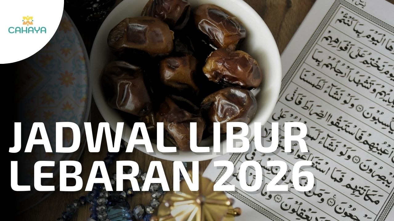 Video: Jadwal Libur Puasa dan Lebaran 2026, Cuti Bersama hingga Libur ...