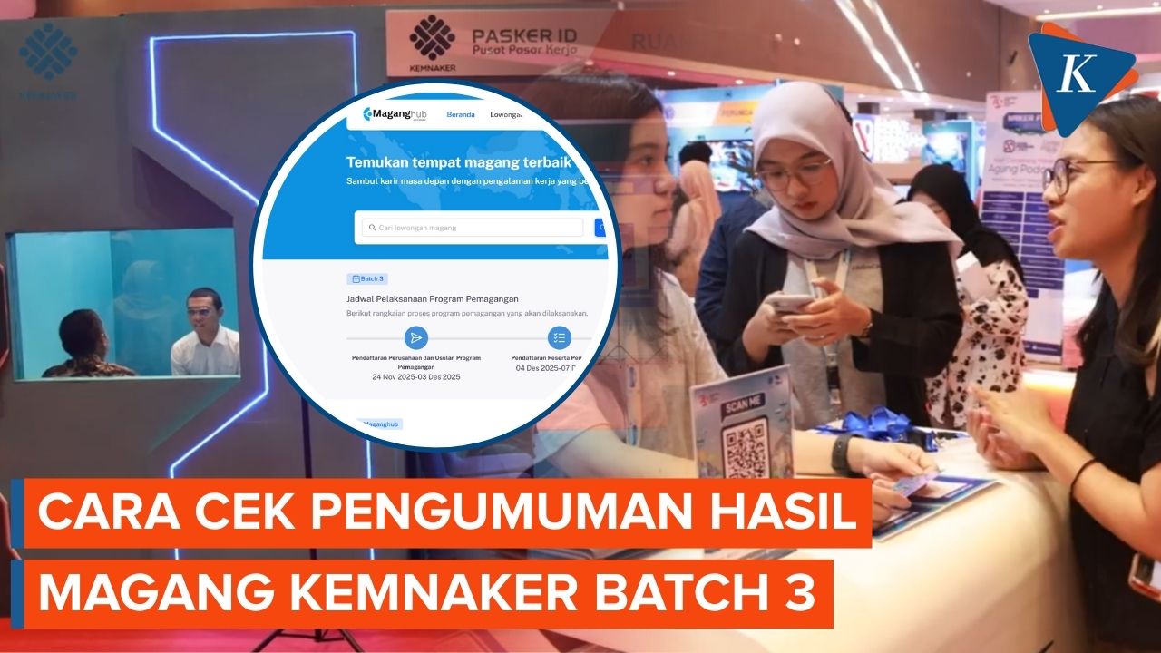 Cara Cek Hasil Magang Hub Kemnaker Batch 3: Pengumuman Bertahap 8-11 ...