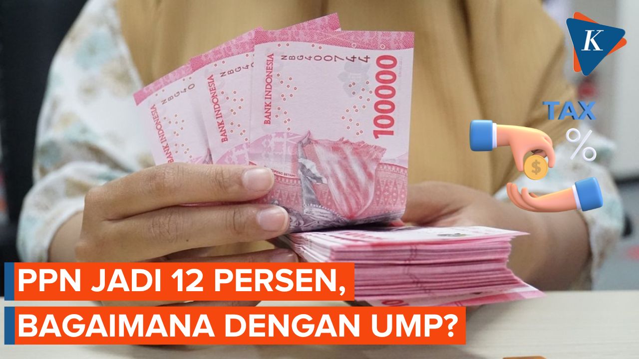 PPN Bakal Naik Jadi 12 Persen, Bagaimana dengan UMP 2025?