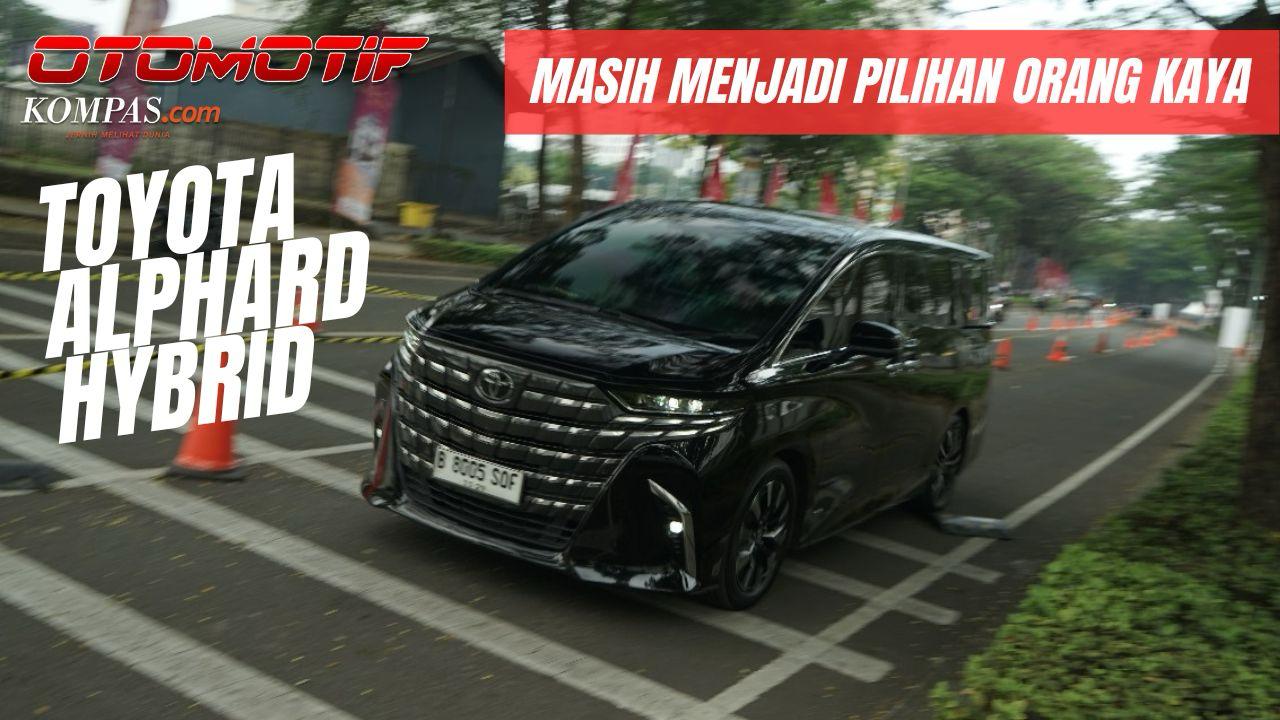 Video: TEST DRIVE | Toyota Alphard Hybrid | Tetap Jadi Pilihan Walau ...