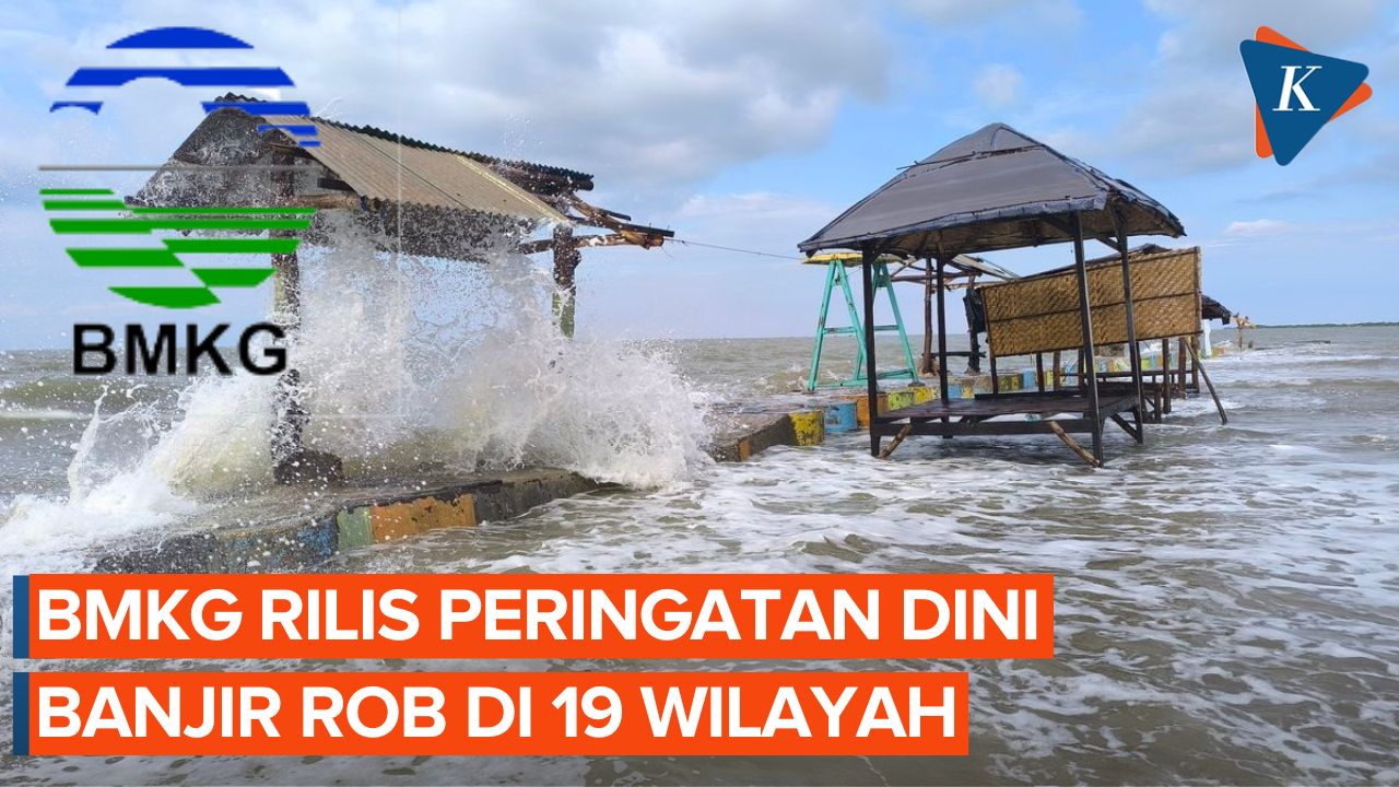 Video: Waspada! BMKG Peringatkan Potensi Banjir Rob di 19 Wilayah, Mana Saja?