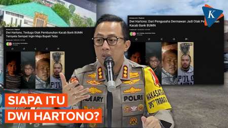 Diduga Otak Pembunuhan Kacab Bank BUMN, Siapa Dwi Hartono Motivator?