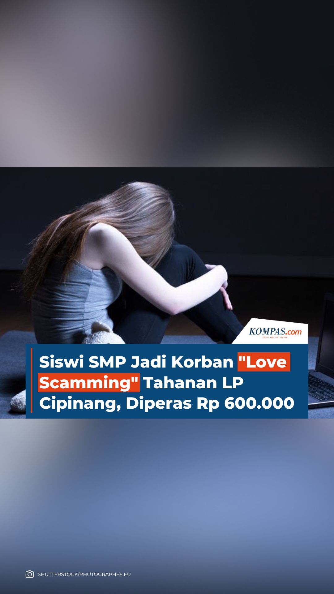Siswi SMP Jadi Korban "Love Scamming" Tahanan LP Cipinang, Diperas Rp 600.000