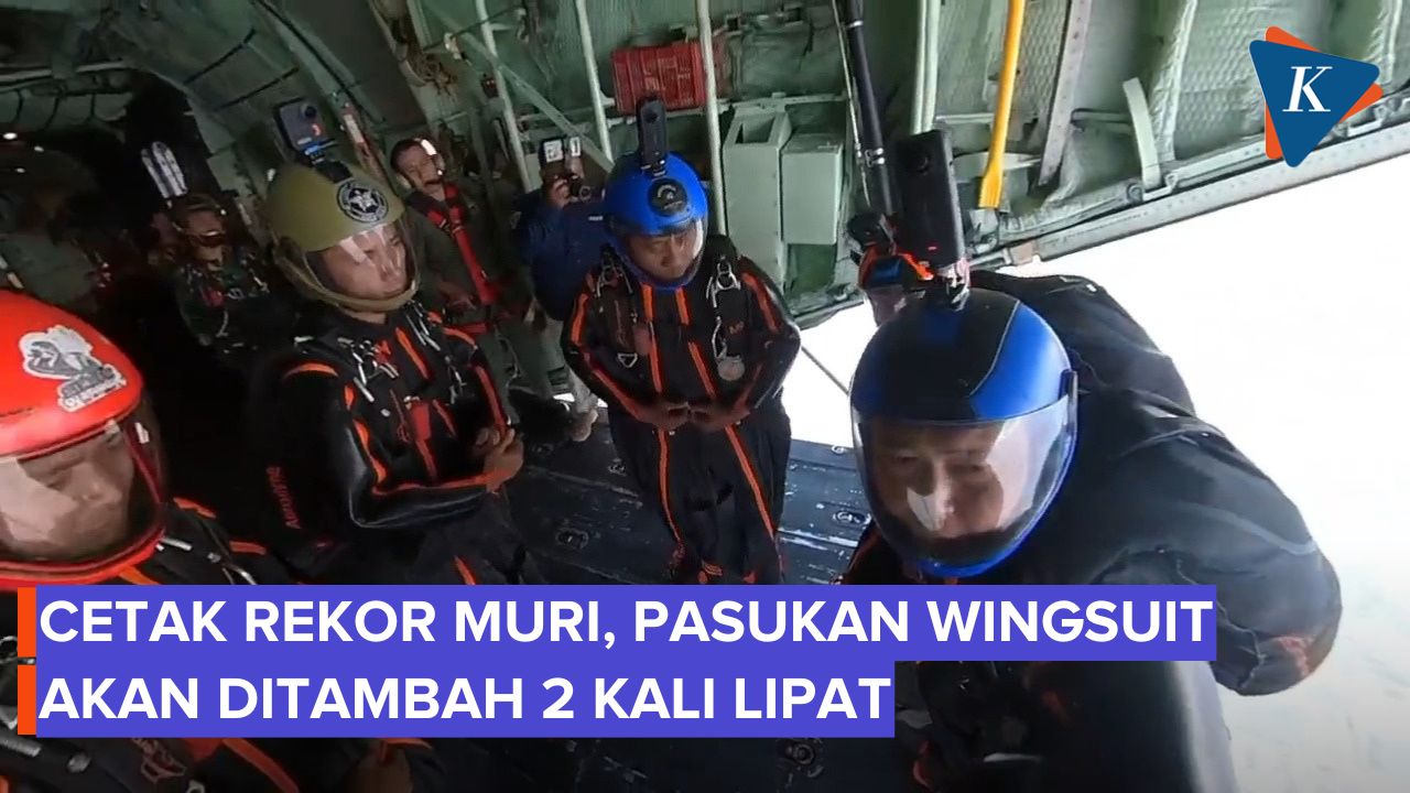 Video: Kopasgat TNI AU Akan Tambah Pasukan Wingsuit 2 Kali Lipat Usai Cetak Rekor Muri