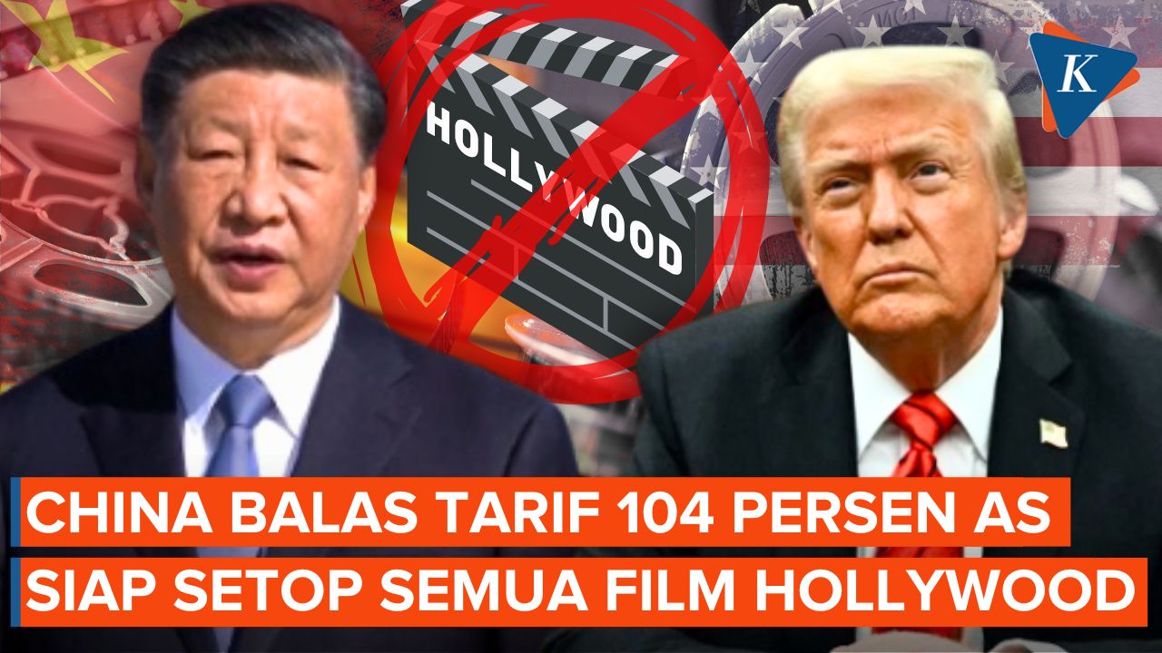 Balas Tarif 104 Persen AS, China Akan Larang Penayangan Film Hollywood!