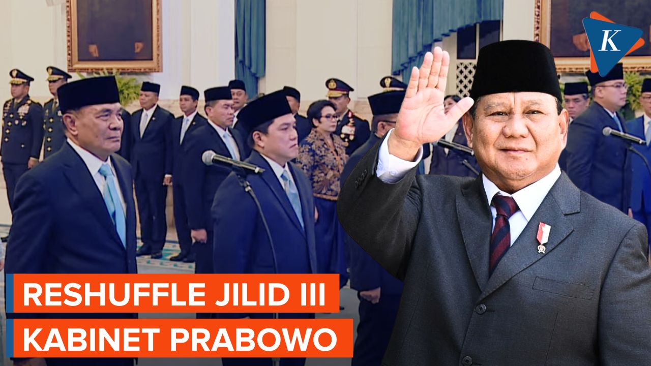 Daftar Lengkap Reshuffle Jilid III Kabinet Prabowo-Gibran