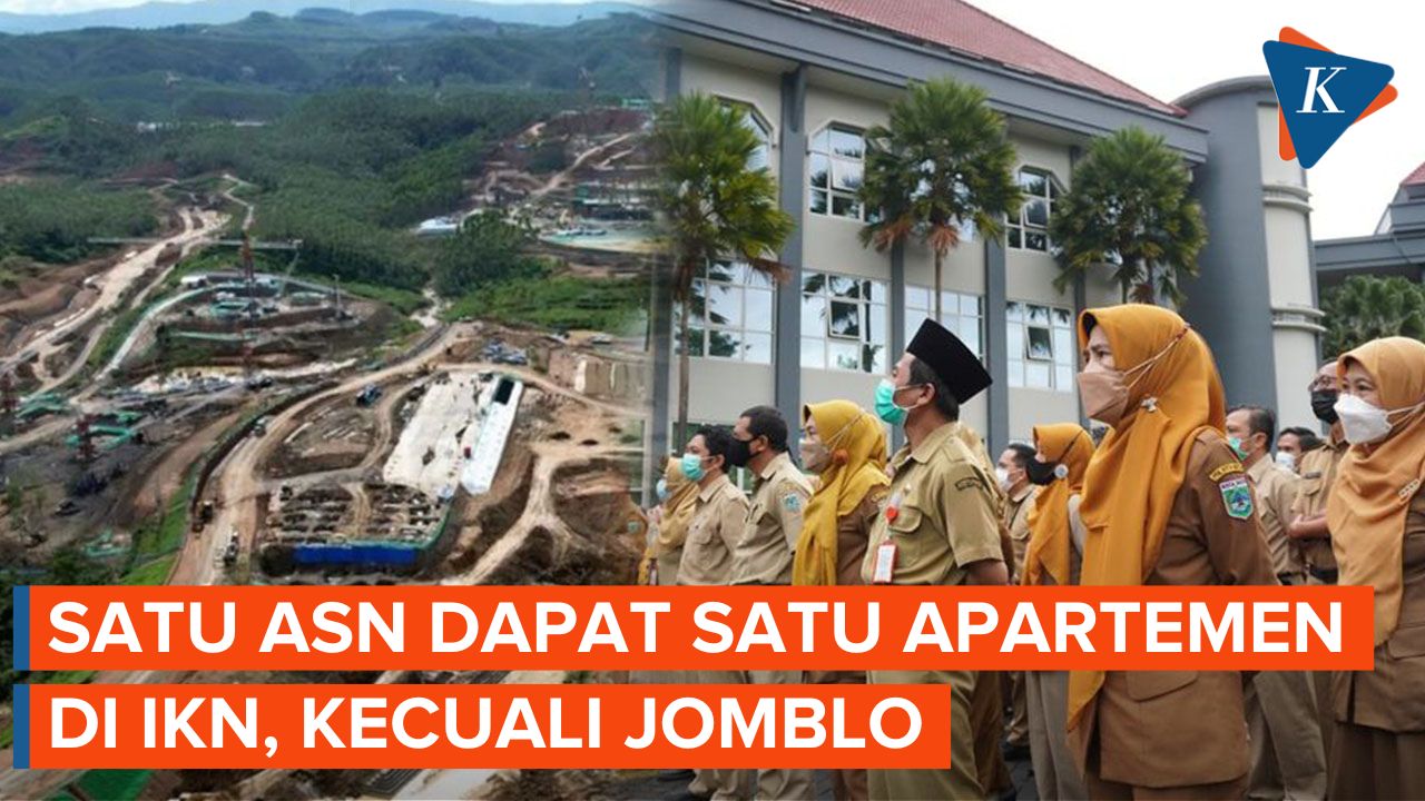 Pindah ke IKN, ASN Dapat 1 Unit Apartemen, kecuali yang Jomblo