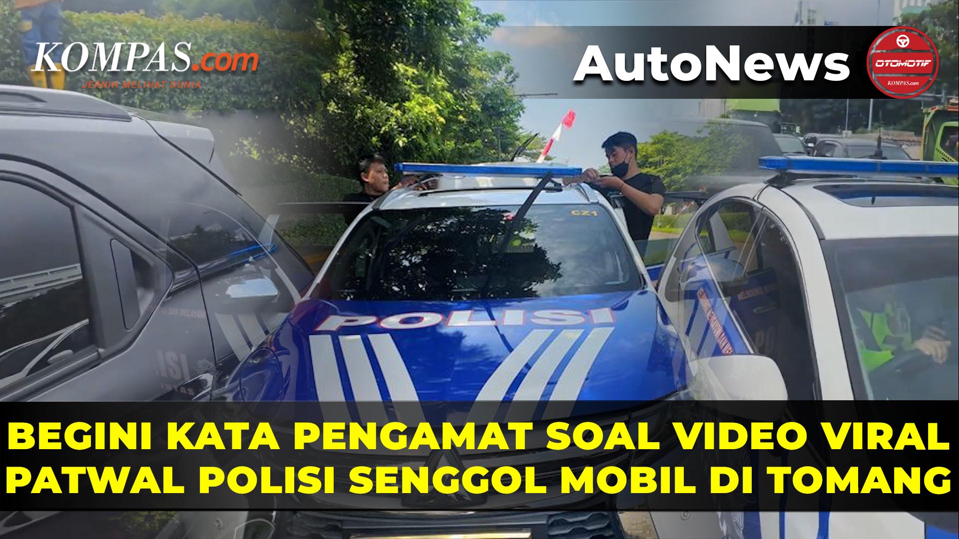 Video: Viral Patwal Polisi Senggol Mobil di Tol Tomang, Ini Sikap ...