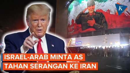 Israel-Arab Sarankan Trump Tunda Serangan ke Iran, Ada Apa?