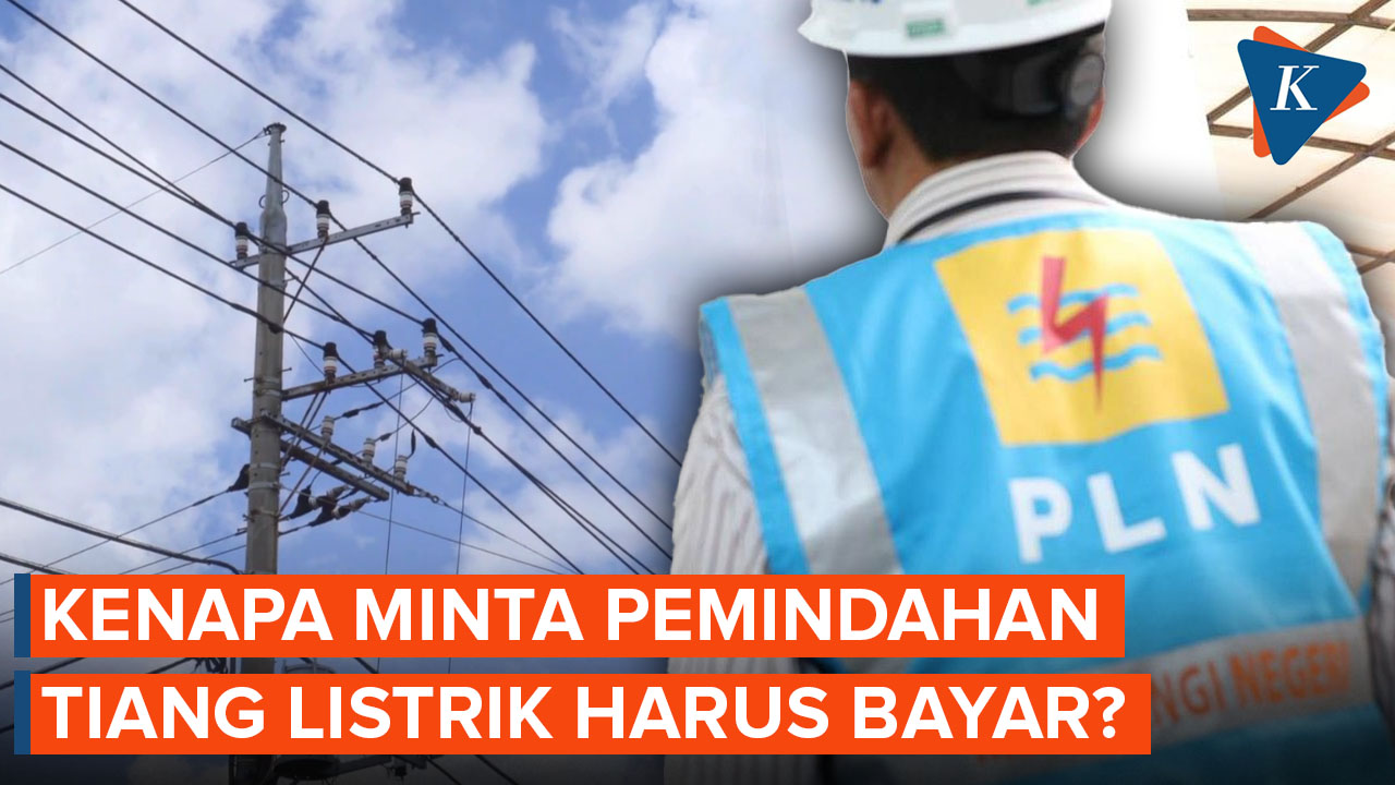 Video: Mengapa Minta Pindah Tiang Listrik Ada Biayanya? Ini Kata PLN!