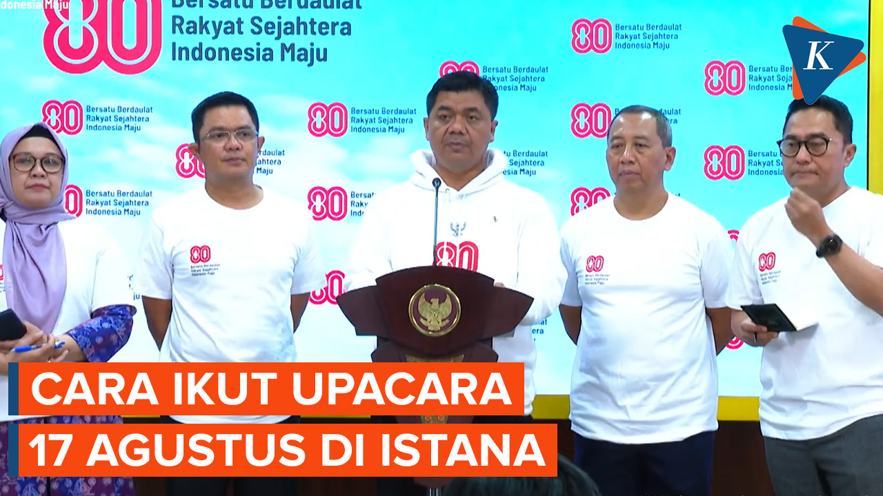 Video: Mau Ikut Upacara HUT ke-80 RI di Istana? Ini Dia Caranya!