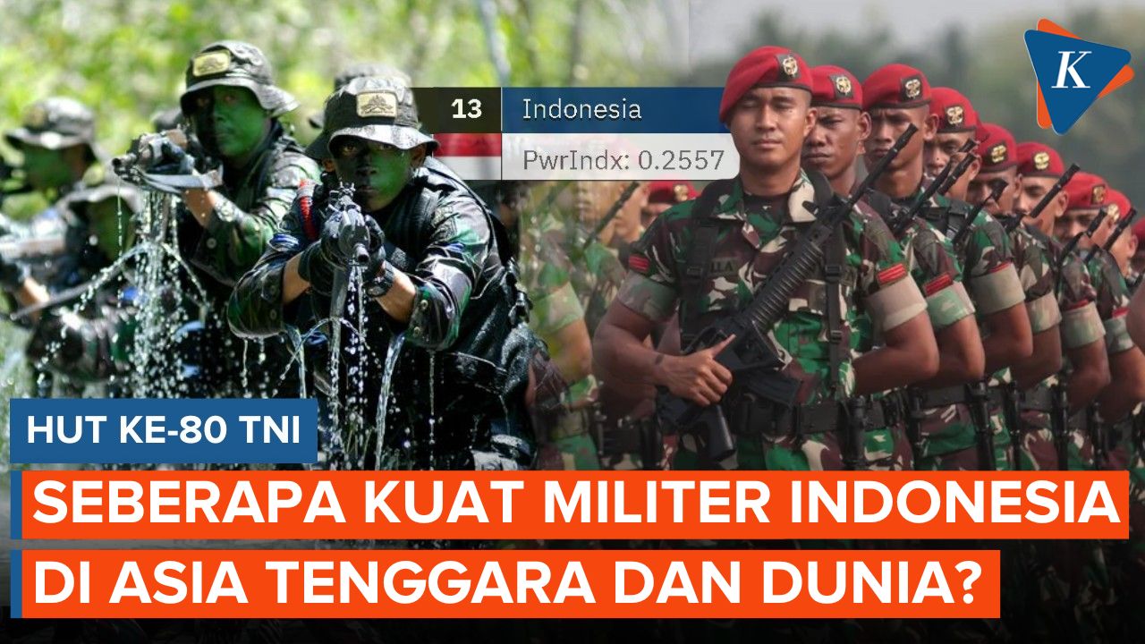 HUT ke-80 TNI: Intip Kekuatan TNI Dibanding Negara ASEAN dan Dunia