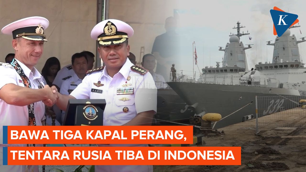 Tiga Kapal Perang Rusia Berlabuh dan Puluhan Tentara Putin di Jakarta, Ada Apa?