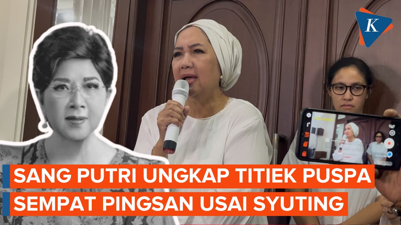 Kronologi Titiek Puspa Sakit sampai Meninggal, Sempat Pingsan Usai Syuting