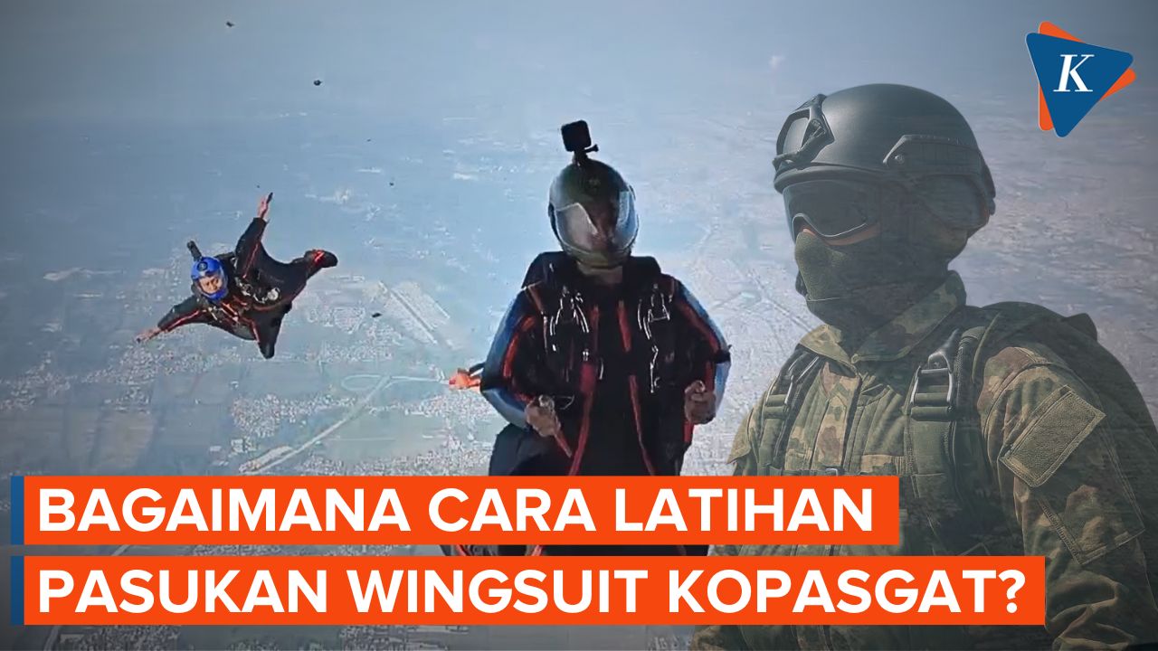 Video: Kerasnya Latihan Pasukan Wingsuit Kopasgat, Terjun Hingga 15 Kali Dalam Sepekan