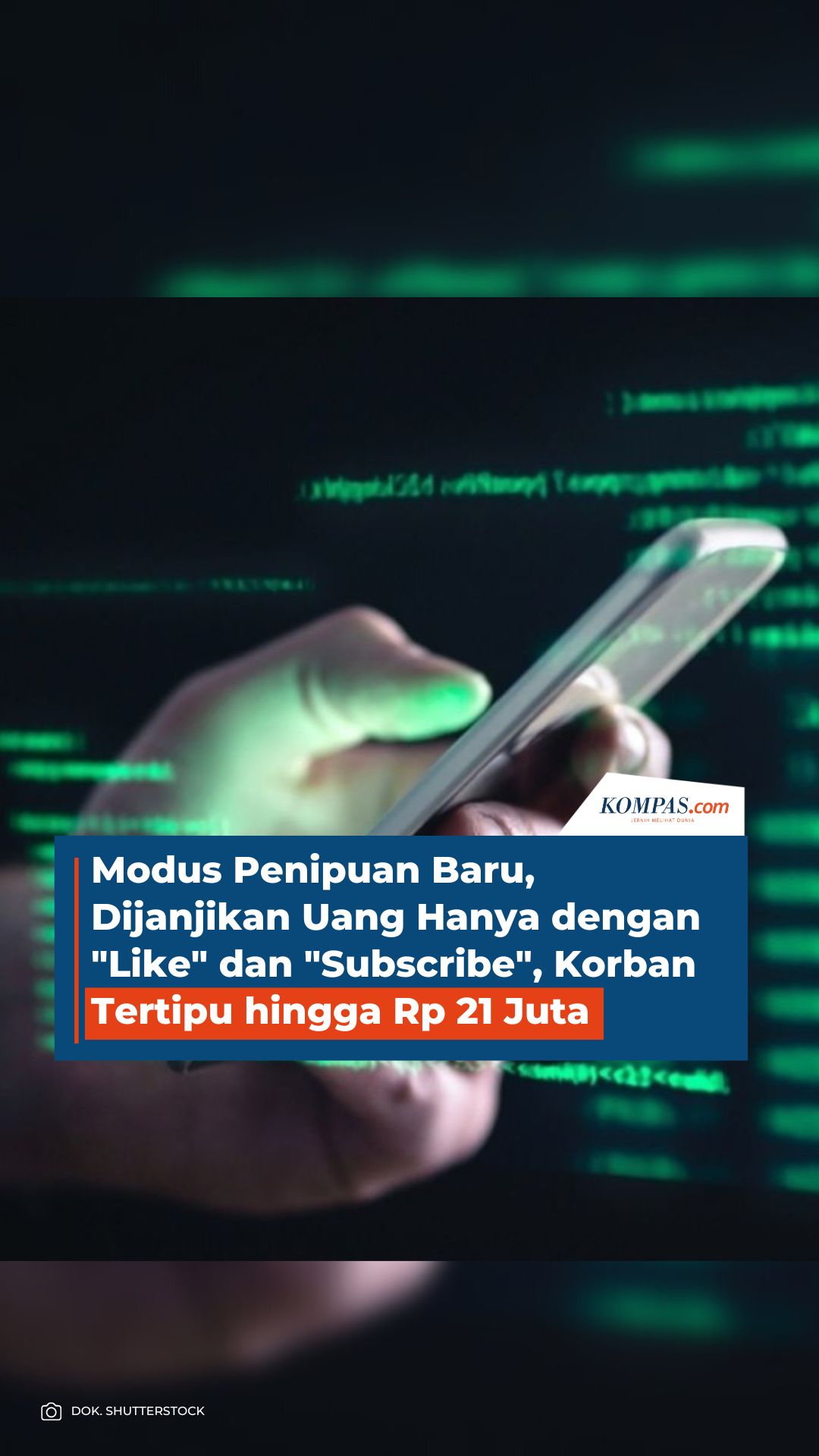 Modus Penipuan Baru, Dijanjikan Uang Hanya dengan "Like" dan "Subscribe ...