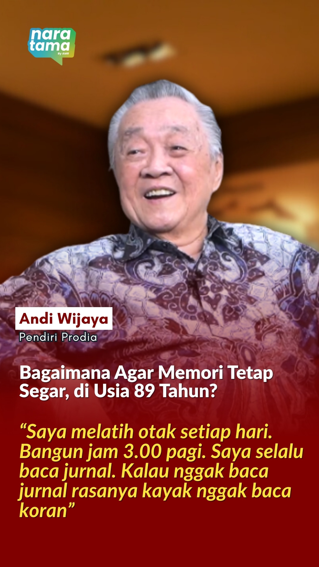 Video: Resep Ingatan Kuat dari Andi Wijaya, Pendiri Prodia