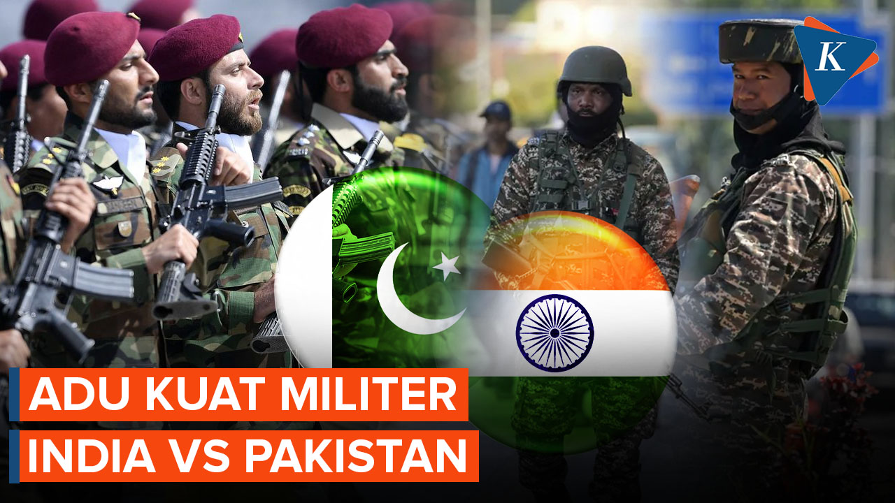 Sama-sama Punya Nuklir, India Versus Pakistan Siapa Lebih Kuat?