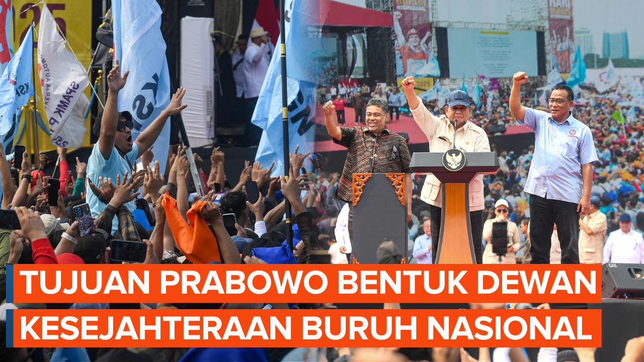 Apa Itu Dewan Kesejahteraan Buruh Nasional yang Akan Dibentuk Prabowo?