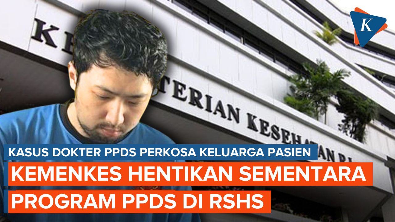 Kemenkes Hentikan Sementara Program PPDS Usai Skandal Seksual Dokter Residen Unpad