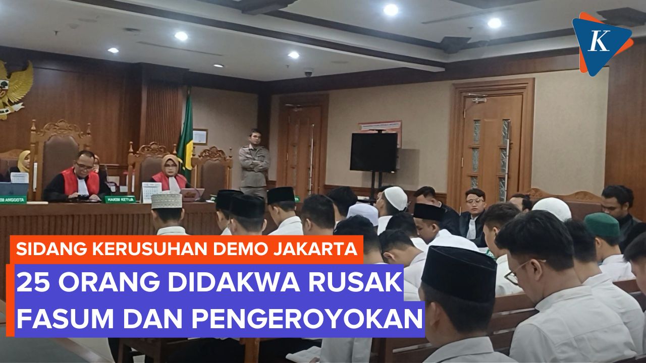 Video: 25 Terdakwa Demo Rusuh di Jakarta Didakwa Rusak Fasum dan Mengeroyok