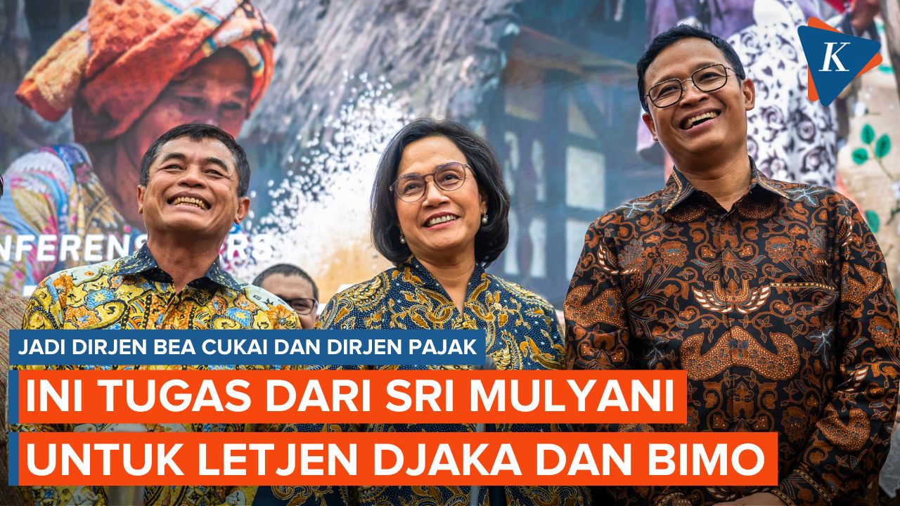 Jadi Dirjen Bea Cukai dan Dirjen Pajak, Apa Tugas Letjen Djaka dan Bimo Wijayanto?