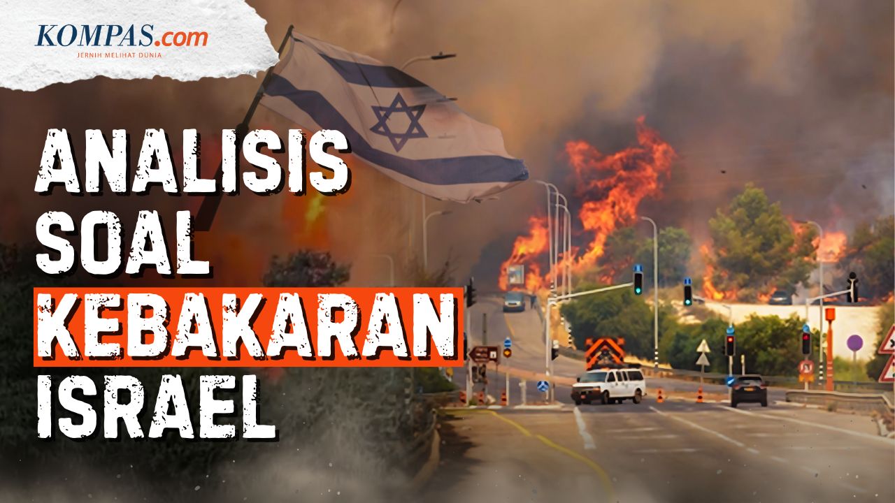 Penampakan Saat dan Sesudah Kebakaran Israel