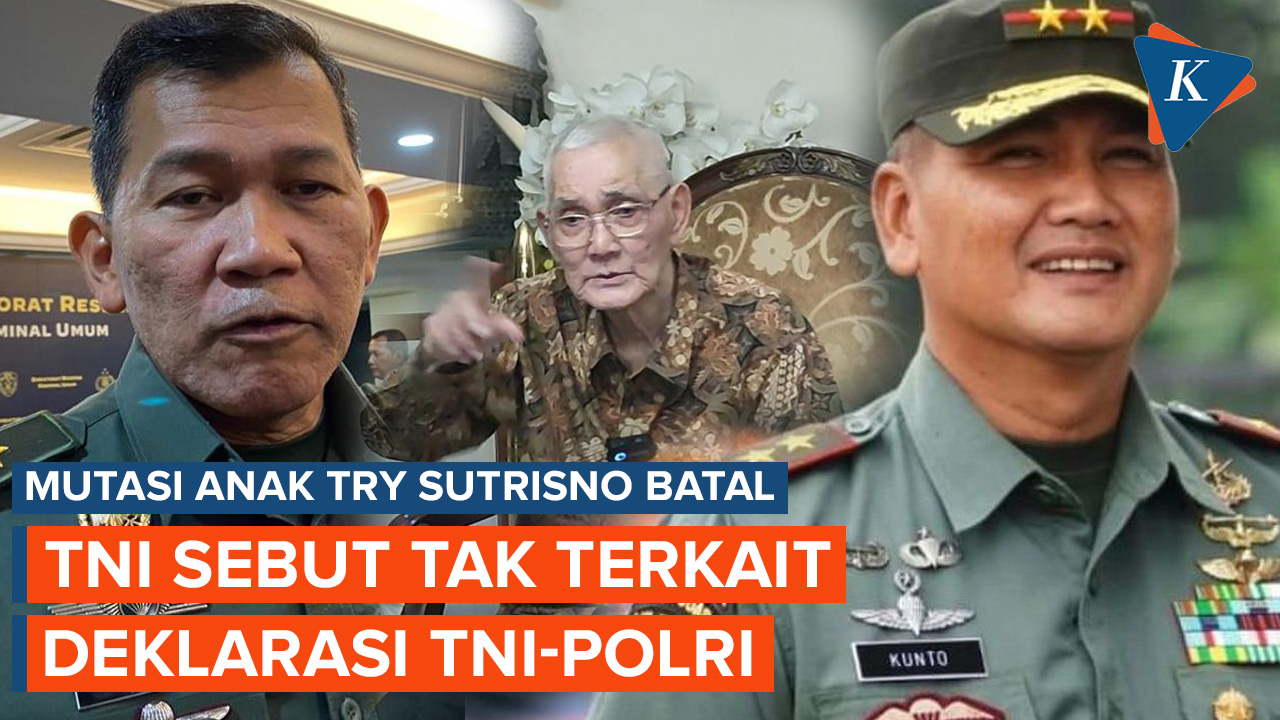 Alasan TNI Batalkan Mutasi Letjen Kunto Putra Try Sutrisno
