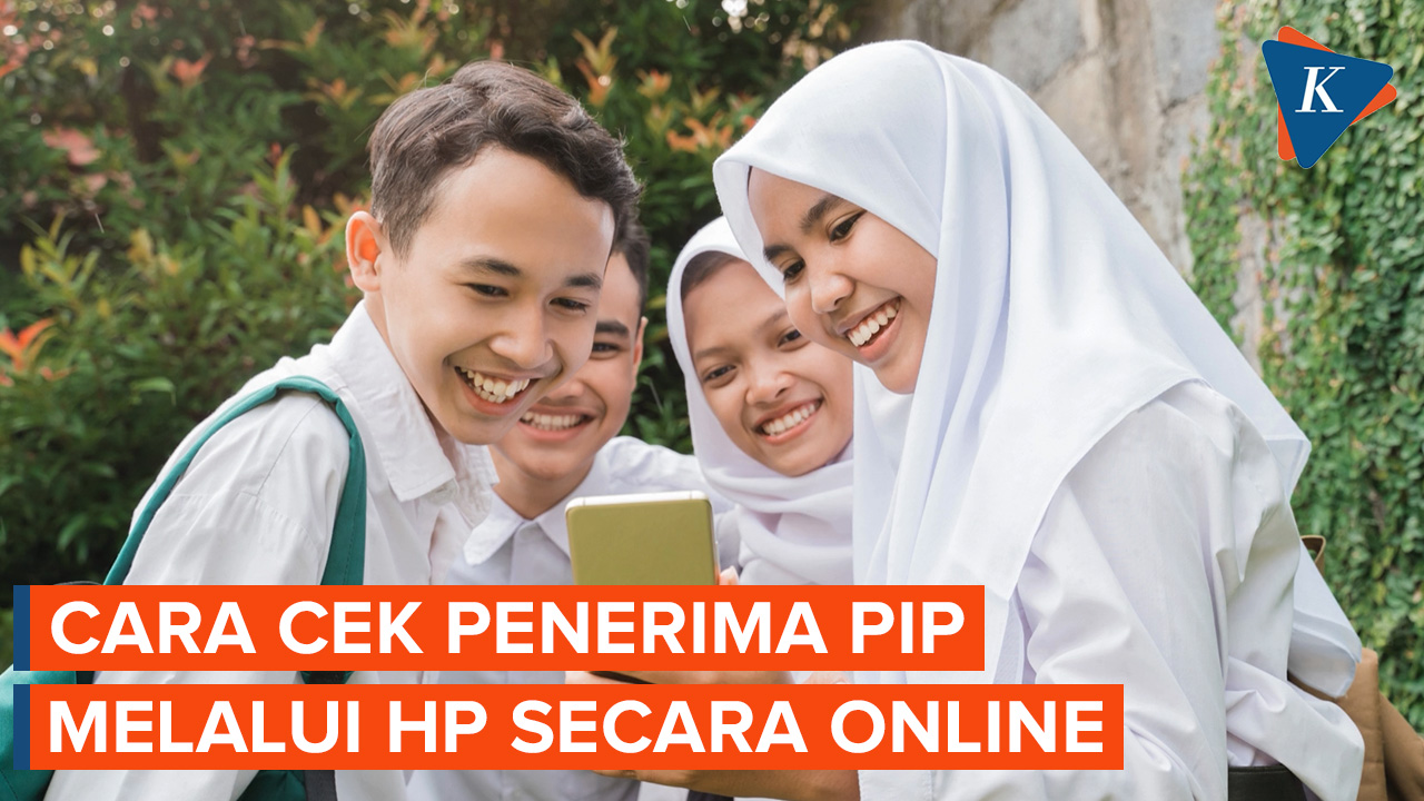 Cair April 2025! Begini Cara Cek Penerima PIP Secara Online