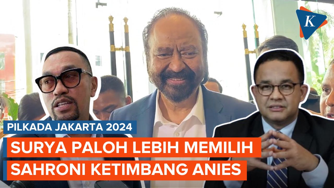 Alasan Surya Paloh Pilih Sahroni untuk Pilkada Jakarta ketimbang Anies