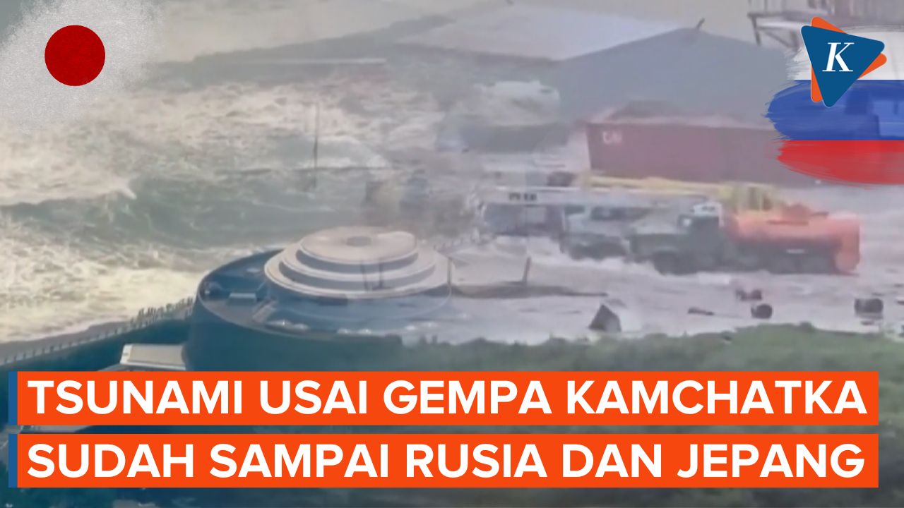 Video: Tsunami Usai Gempa Kamchatka Landa Rusia dan Jepang