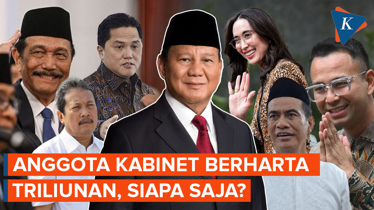 Video: Daftar Pejabat Kabinet Prabowo dengan Kekayaan Triliunan, Ada Raffi Ahmad dan Luhut