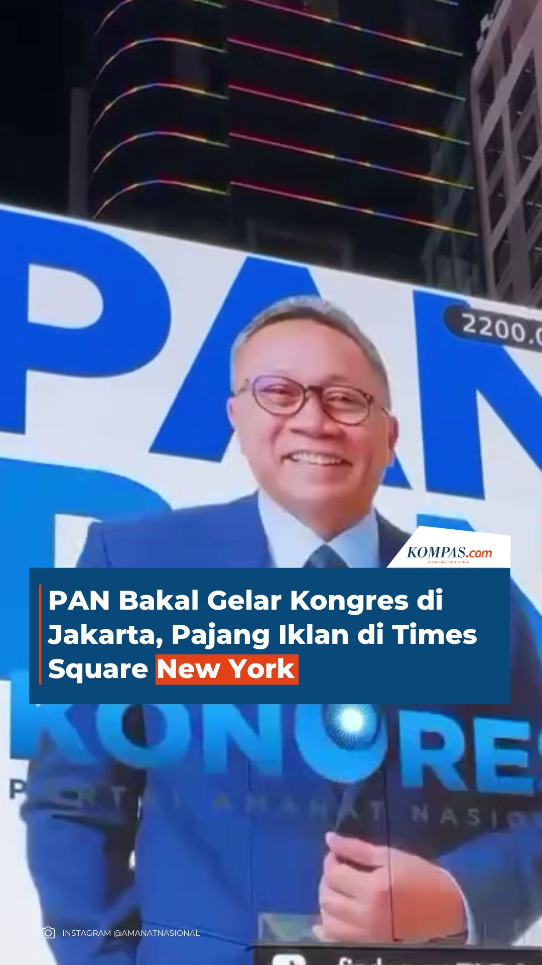 PAN Muncul di Times Square, Promosikan Kongres di Jakarta