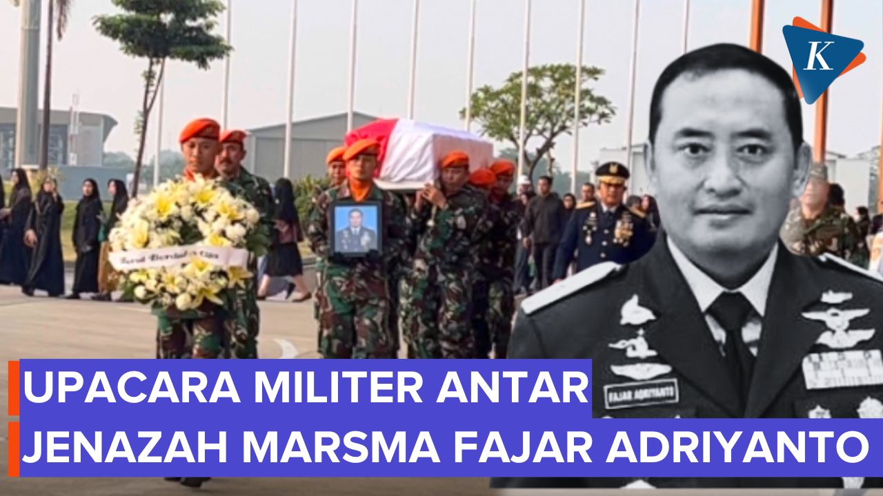 Video: Upacara Militer Antarkan Marsma TNI Fajar Adriyanto ke ...