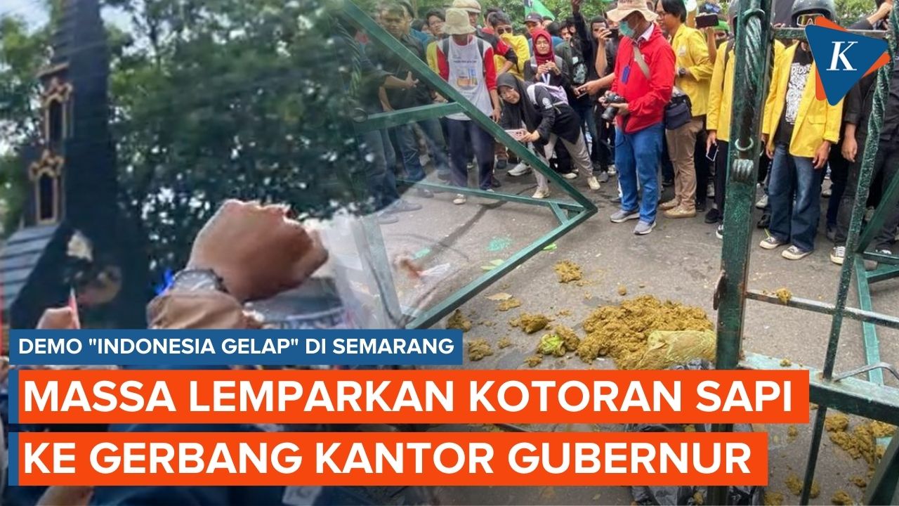 Demo "Indonesia Gelap", Massa di Semarang Lempar Kotoran Sapi ke Kantor Gubernur Jateng