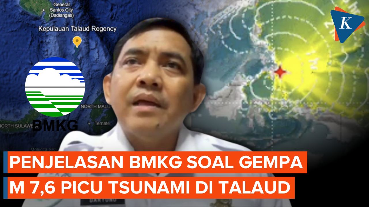 Penjelasan BMKG soal Gempa M 7,6 Hari Ini yang Picu Tsunami Minor di ...