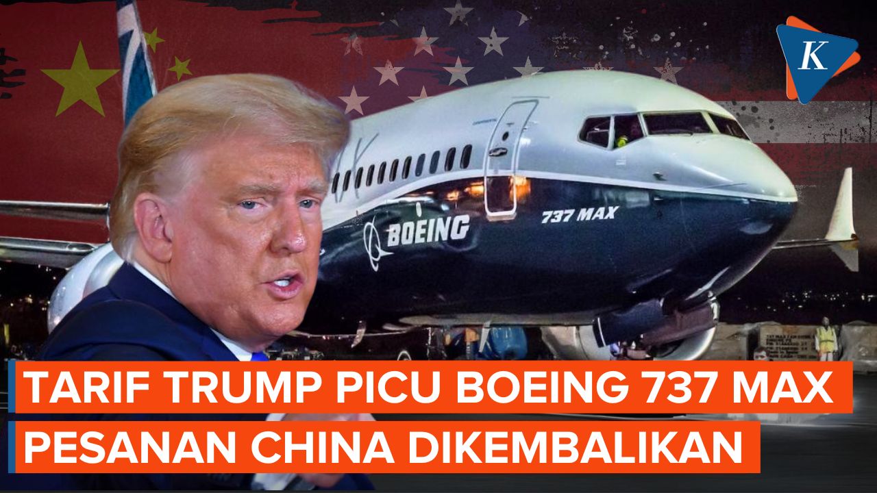 Maskapai China Pulangkan ke AS Boeing 737 MAX Seharga 55 Juta Dollar ...